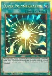 All versions from all sets for Super Polymerization | CardTrader