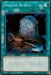 All versions from all sets for Foolish Burial | CardTrader
