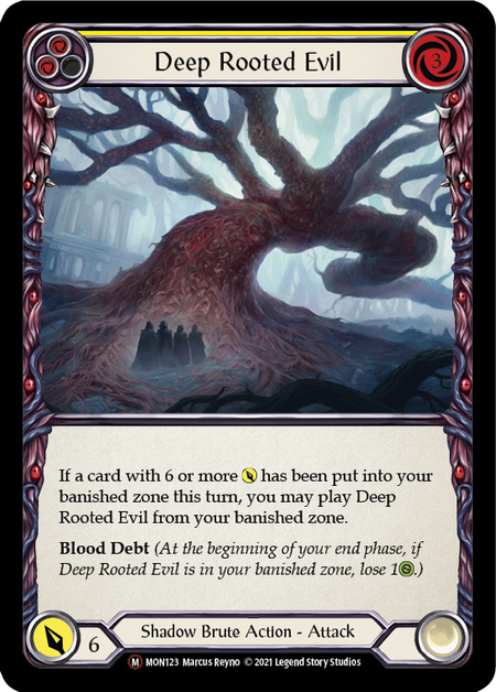 Deep Rooted Evil Monarch - Unlimited | Flesh and Blood | CardTrader