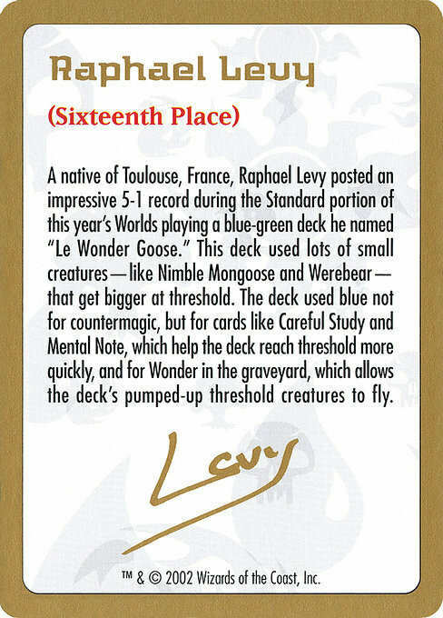 Raphael Levy Bio WCD 2002: Raphael Levy | Magic | CardTrader