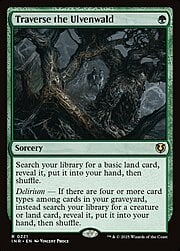 All versions from all sets for Traverse the Ulvenwald | CardTrader