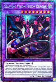 All versions from all sets for Starving Venom Fusion Dragon | CardTrader